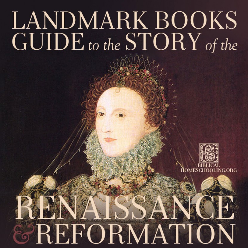 LANDMARK BOOKS GUIDE TO THE STORY OF THE RENAISSANCE AND REFORMATION ...